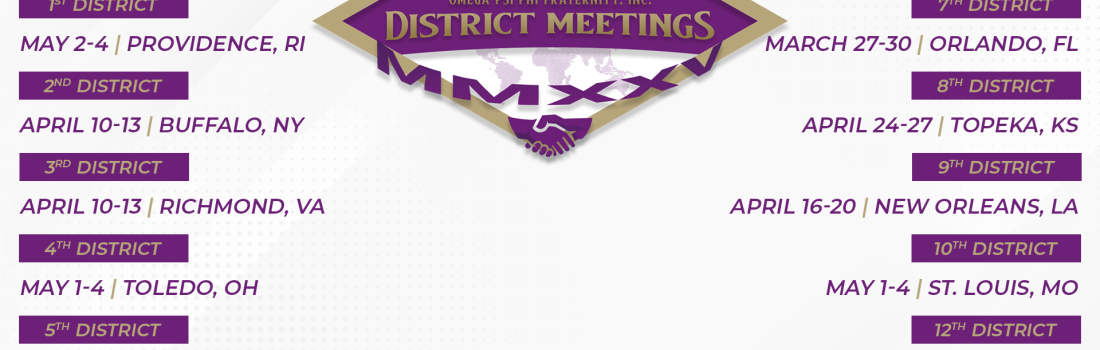 2025 District Meetings – Omega Psi Phi Fraternity, Inc.